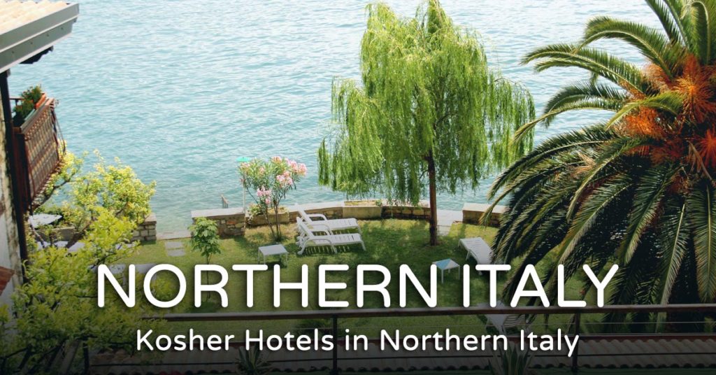 Kosher Hotel in Northern Italy - Best Hotels 2026